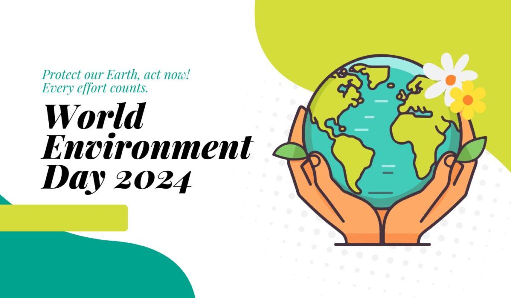 World Environment Day 2024